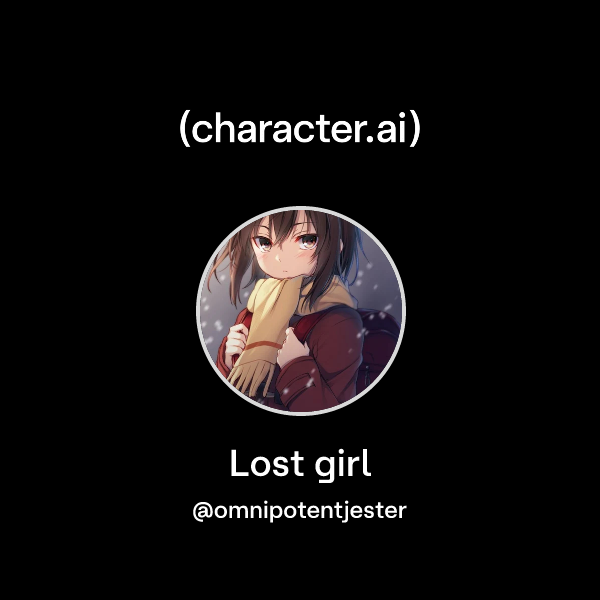 Chat with Lost girl | character.ai | AI Chat, Reimagined–Your Words ...
