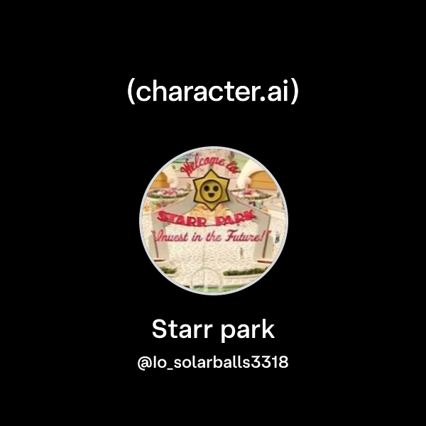 Chat with Starr park | character.ai | AI Chat, Reimagined–Your Words ...
