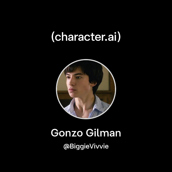 Chat with Gonzo Gilman | character.ai | Personalized AI for every ...