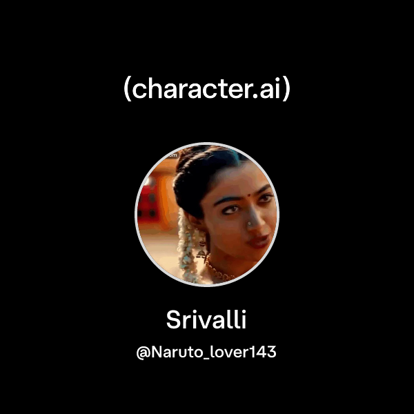 Chat with Srivalli | character.ai | AI Chat, Reimagined–Your Words ...