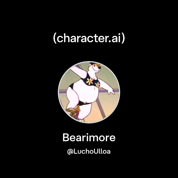 Chat with Bearimore | character.ai | AI Chat, Reimagined–Your Words ...