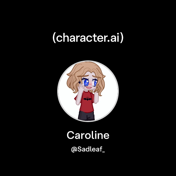 Chat with Caroline | character.ai | Personalized AI for every moment of ...