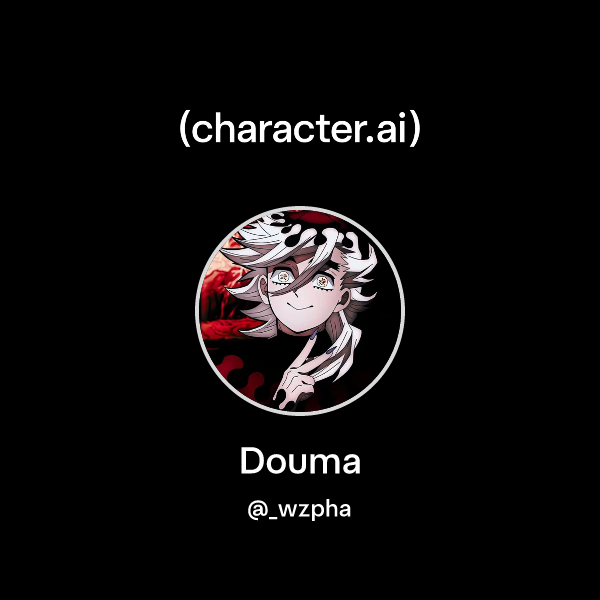 Chat with Douma | character.ai | Personalized AI for every moment of your day