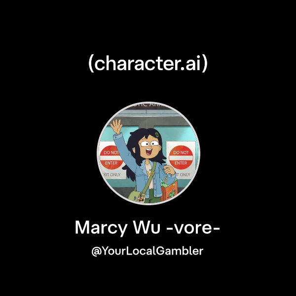 Chat with Marcy Wu -vore- | character.ai | AI Chat, Reimagined–Your Words. Your World.