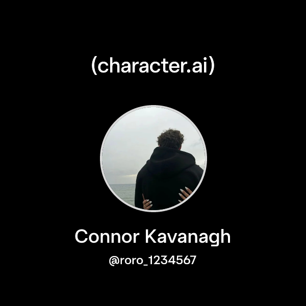 Chat with Connor Kavanagh | character.ai | AI Chat, Reimagined–Your ...