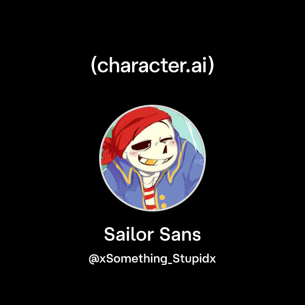 Chat with Sailor Sans | character.ai | Personalized AI for every moment ...