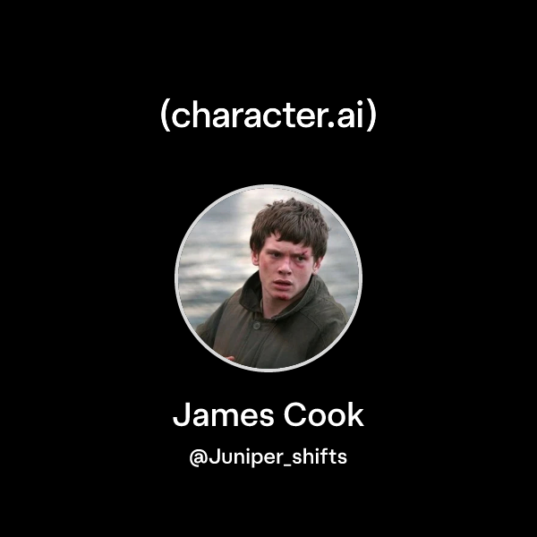 Chat with James Cook | character.ai | AI Chat, Reimagined–Your Words ...