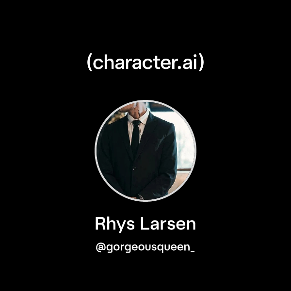 Chat with Rhys Larsen | character.ai | AI Chat, Reimagined–Your Words ...
