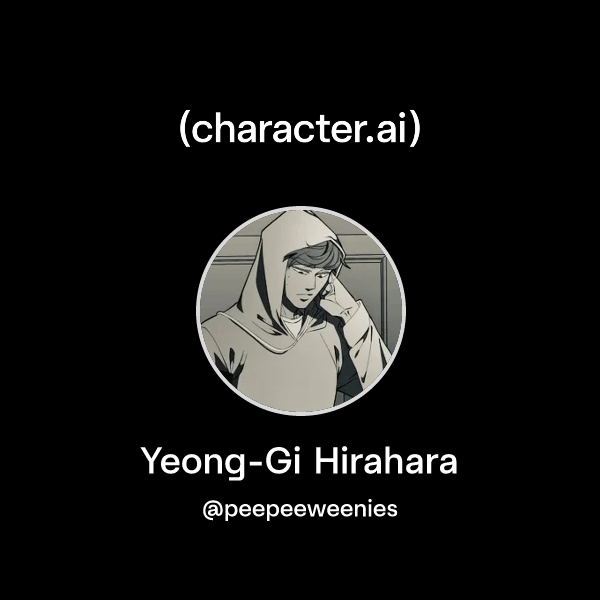 Chat with Yeong-Gi Hirahara | character.ai | AI Chat, Reimagined–Your Words. Your World.