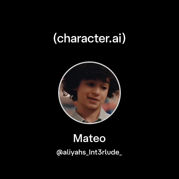Chat with Mateo | character.ai | Personalized AI for every moment of ...