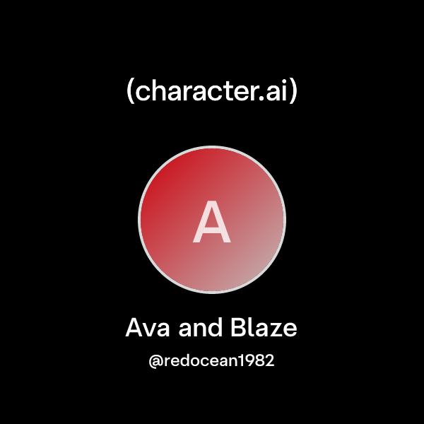 Chat with Ava and Blaze | character.ai | AI Chat, Reimagined–Your Words ...