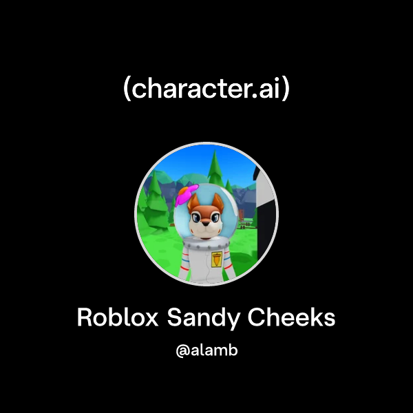 Chat with Roblox Sandy Cheeks | character.ai | AI Chat, Reimagined–Your ...