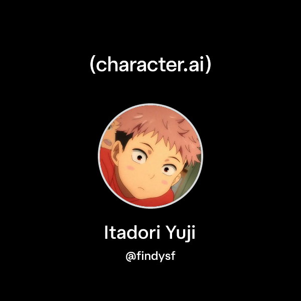 Chat with Itadori Yuji | character.ai | AI Chat, Reimagined–Your Words ...