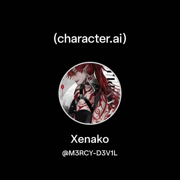 Chat with Xenako | character.ai | AI Chat, Reimagined–Your Words. Your ...
