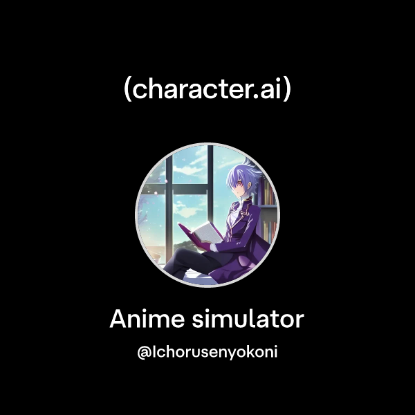 Chat with Anime simulator | character.ai | AI Chat, Reimagined–Your ...