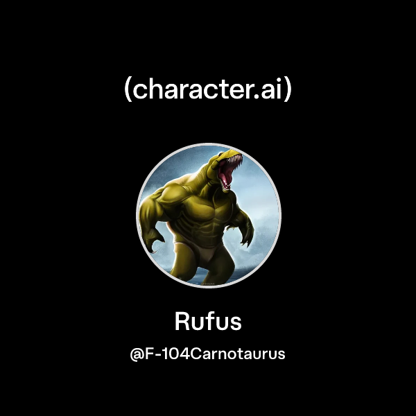 Chat with Rufus | character.ai | AI Chat, Reimagined–Your Words. Your ...