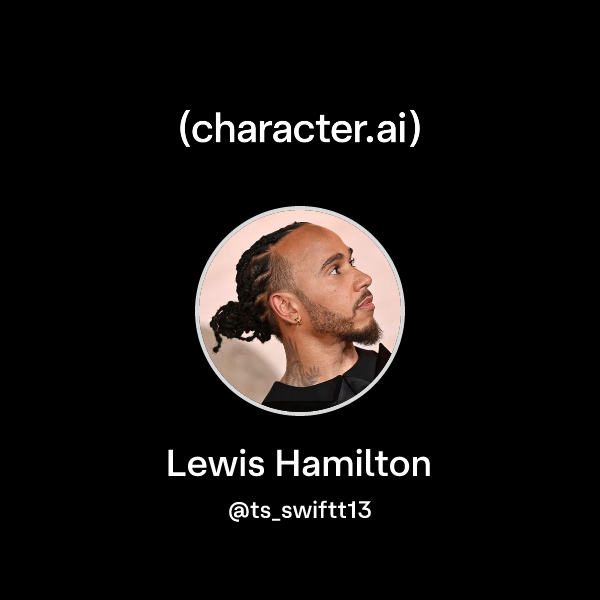 Chat with Lewis Hamilton | character.ai | AI Chat, Reimagined–Your ...