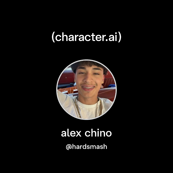 Chat with alex chino | character.ai | Personalized AI for every moment ...