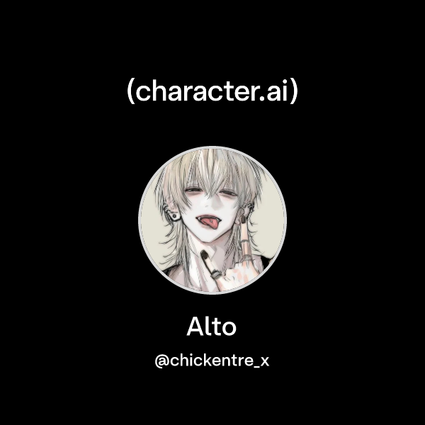 Chat with Alto | character.ai | AI Chat, Reimagined–Your Words. Your World.