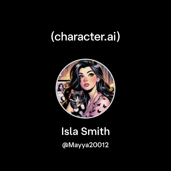 Chat with Isla Smith | character.ai | AI Chat, Reimagined–Your Words ...