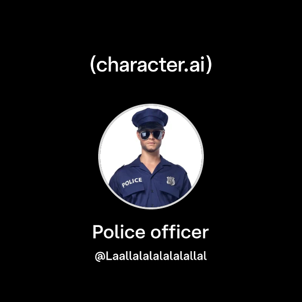 Chat with Police officer | character.ai | Personalized AI for every ...