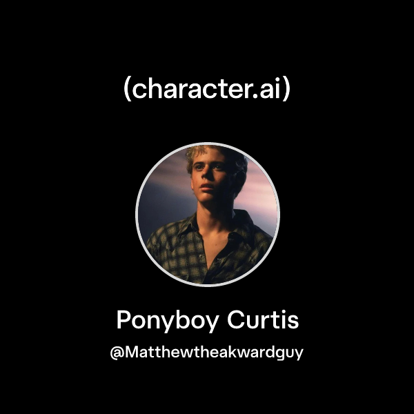 Chat with Ponyboy Curtis | character.ai | AI Chat, Reimagined–Your ...