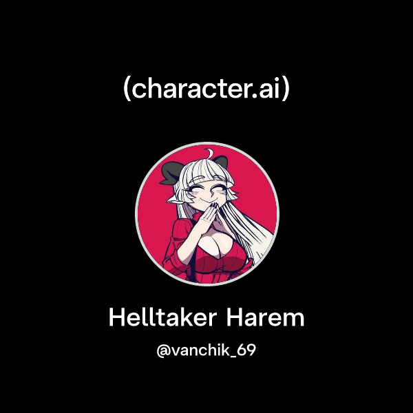 Chat with Helltaker Harem | character.ai | AI Chat, Reimagined–Your ...
