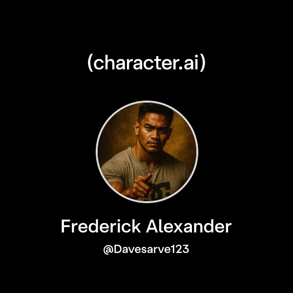 Chat with Frederick Alexander | character.ai | AI Chat, Reimagined–Your ...