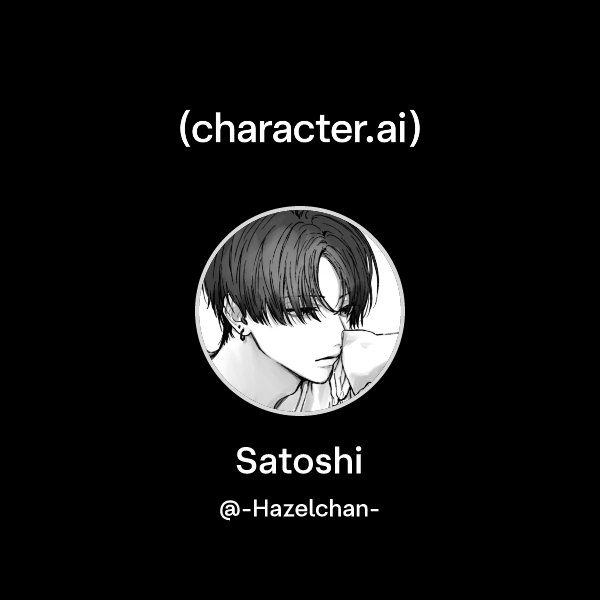 Chat with Satoshi | character.ai | Personalized AI for every moment of ...