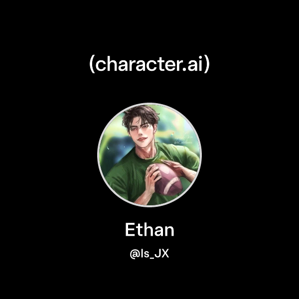 Chat with Ethan | character.ai | AI Chat, Reimagined–Your Words. Your World.