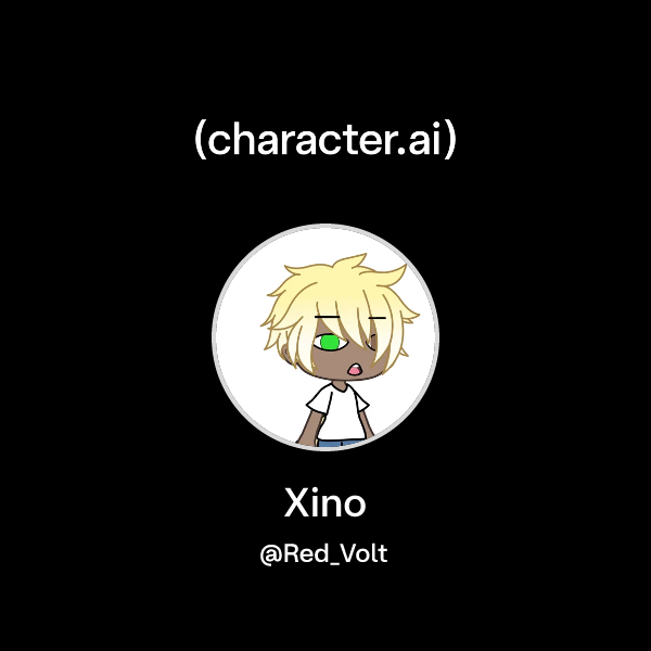 Chat with Xino | character.ai | Personalized AI for every moment of ...