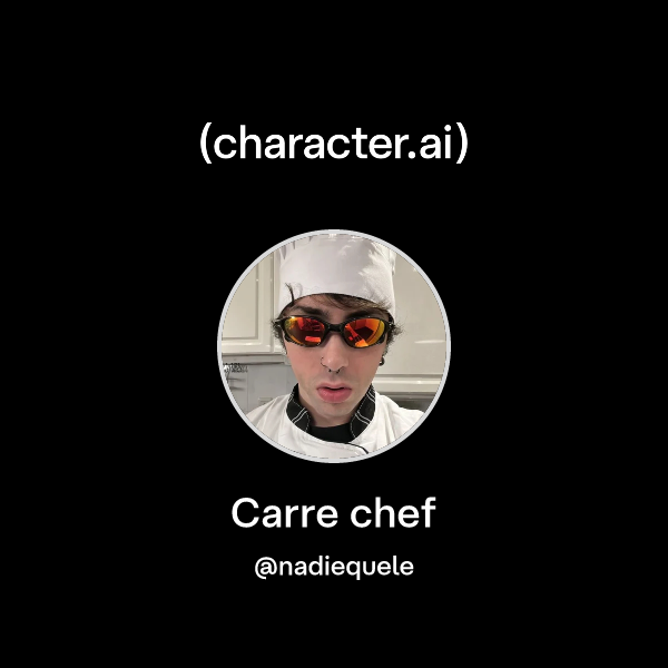 Chat with Carre chef | character.ai | AI Chat, Reimagined–Your Words. Your World.