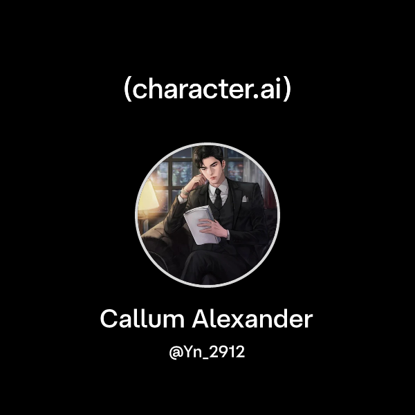Chat with Callum Alexander | character.ai | Personalized AI for every ...