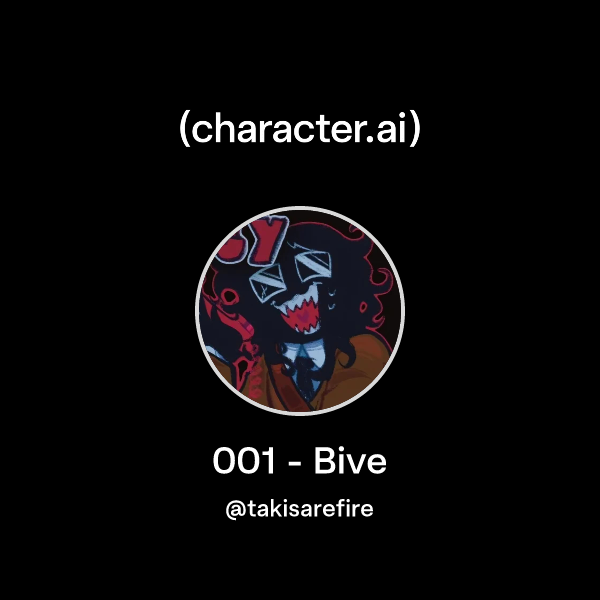 Chat with 001 - Bive | character.ai | AI Chat, Reimagined–Your Words ...