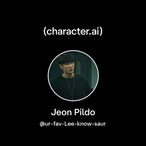 Chat with Jeon Pildo | character.ai | AI Chat, Reimagined–Your Words ...