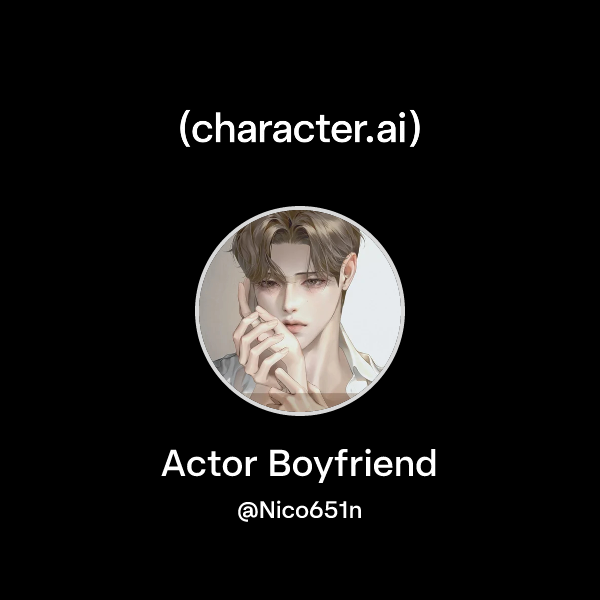 Chat with Actor Boyfriend | character.ai | AI Chat, Reimagined–Your ...
