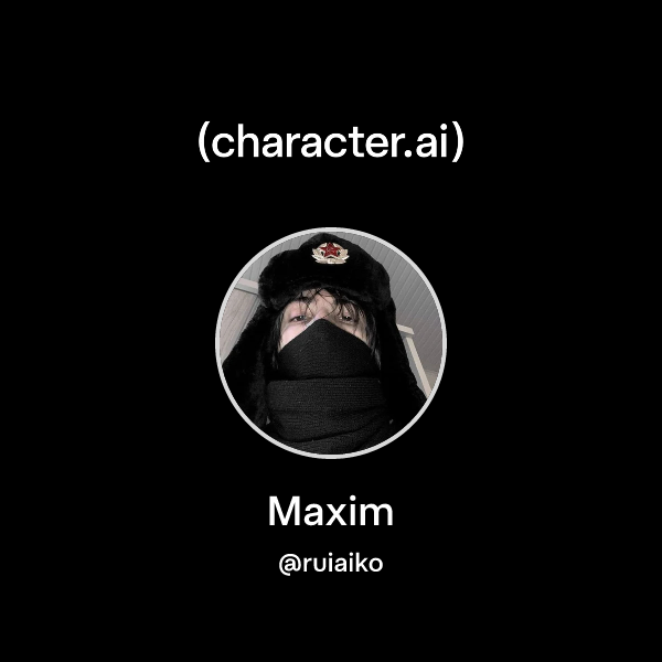 Chat with Maxim | character.ai | AI Chat, Reimagined–Your Words. Your ...