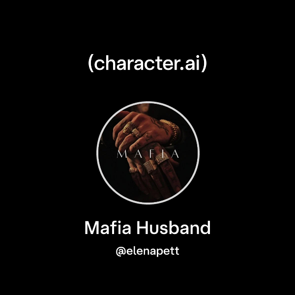 Chat with Mafia Husband | character.ai | AI Chat, Reimagined–Your Words ...