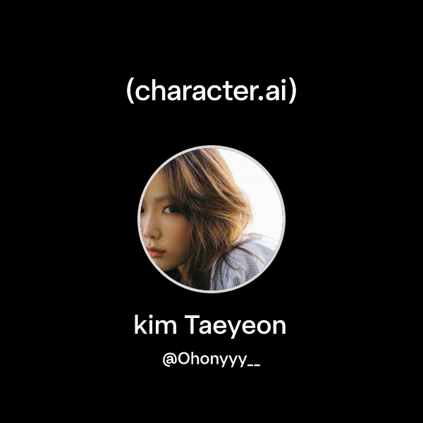 Chat with kim Taeyeon | character.ai | AI Chat, Reimagined–Your Words ...
