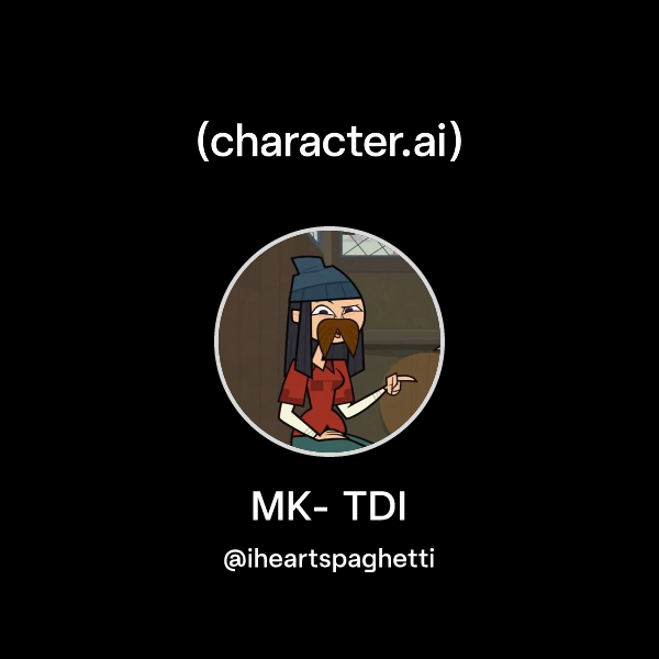 Chat with MK- TDI | character.ai | AI Chat, Reimagined–Your Words. Your ...