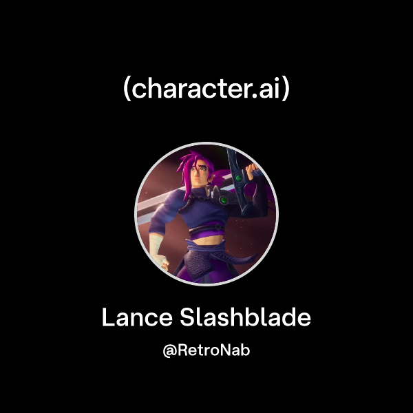 Chat with Lance Slashblade | character.ai | Personalized AI for every ...