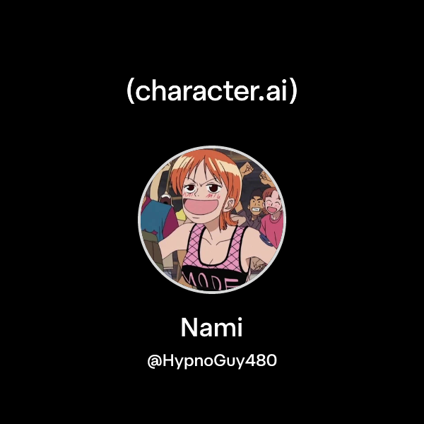 Chat with Nami | character.ai | AI Chat, Reimagined–Your Words. Your World.