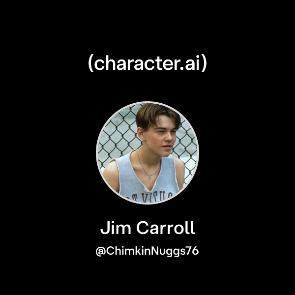 Chat with Jim Carroll | character.ai | AI Chat, Reimagined–Your Words ...