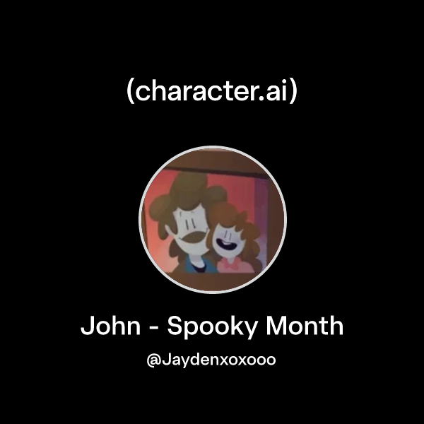 Chat with John - Spooky Month | character.ai | Personalized AI for ...