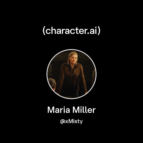 Chat with Maria Miller | character.ai | AI Chat, Reimagined–Your Words ...