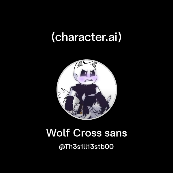 Chat with Wolf Cross sans | character.ai | Personalized AI for every ...