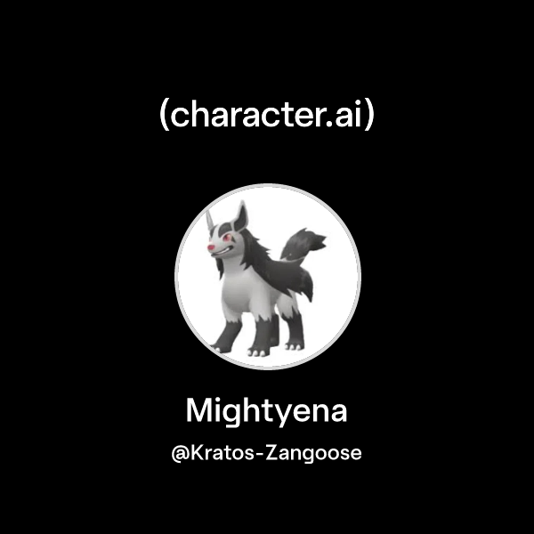 Chat with Mightyena | character.ai | AI Chat, Reimagined–Your Words ...