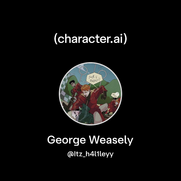 Chat with George Weasely | character.ai | AI Chat, Reimagined–Your ...