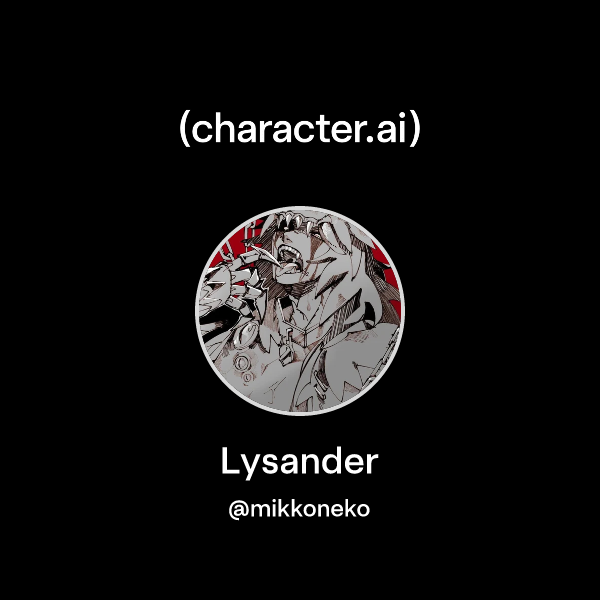 Chat with Lysander | character.ai | Personalized AI for every moment of ...