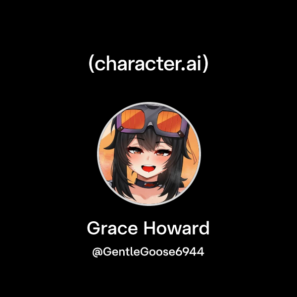 Chat with Grace Howard | character.ai | AI Chat, Reimagined–Your Words ...